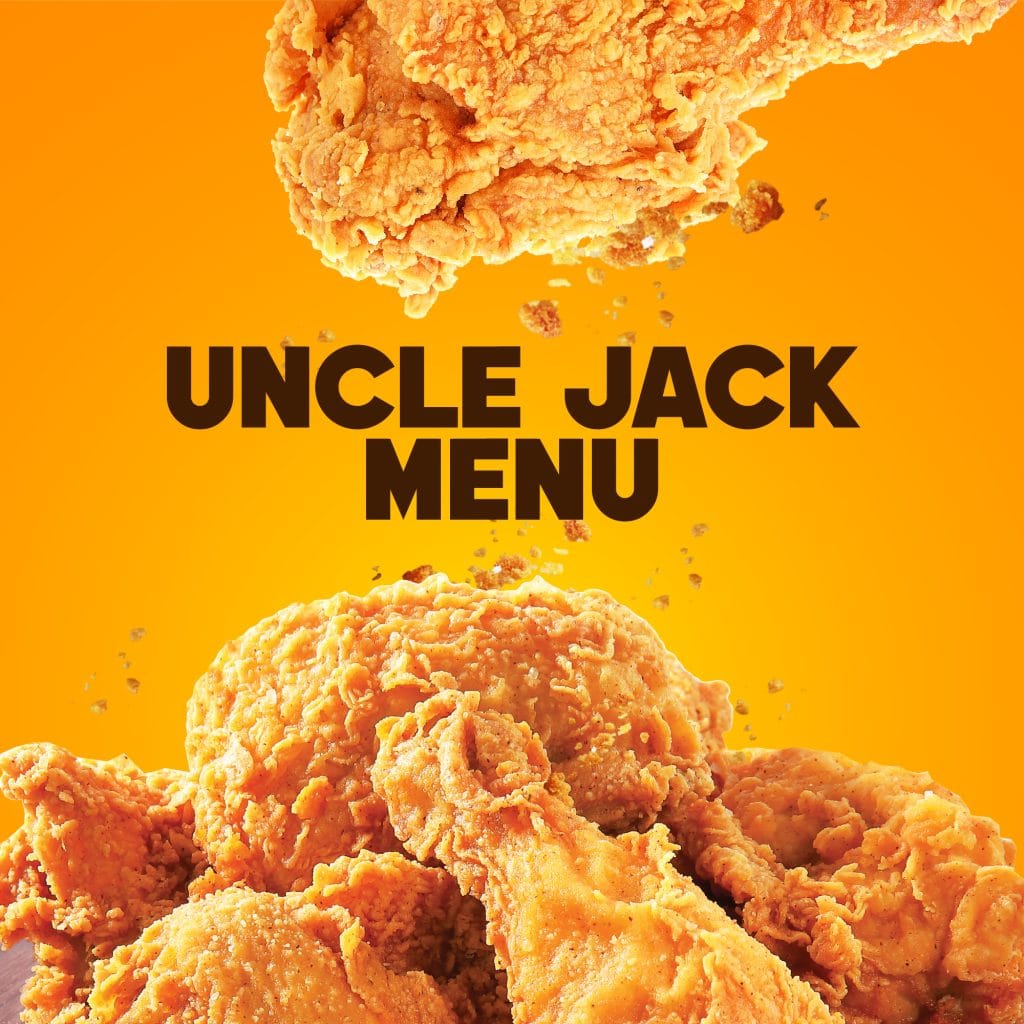 Uncle Jack Fried Chicken | Malaysia’s Favourite Crispy Chicken